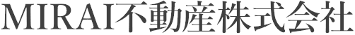 淀川区エリアで不動産売買 - MIRAI不動産株式会社